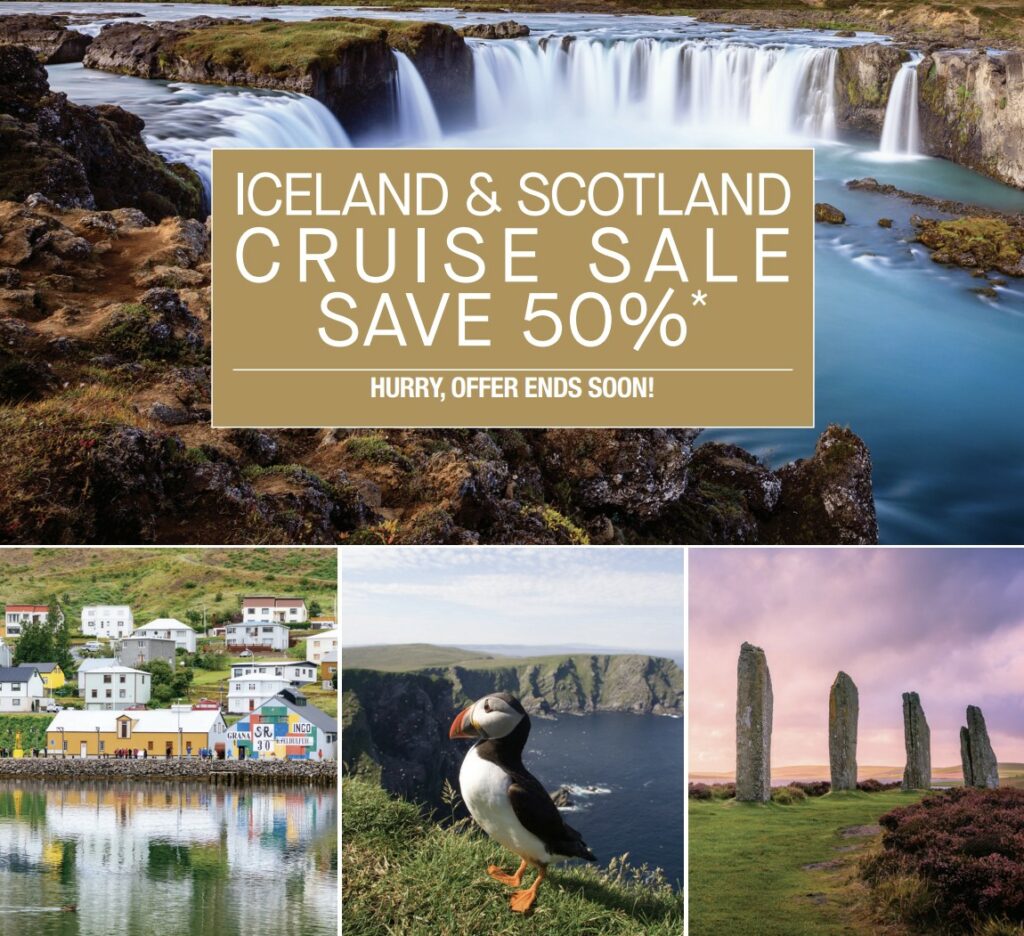 ICELAND & SCOTLAND CRUISE SALE 2025 - Geelong Travel